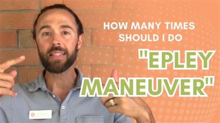 How many times do you repeat the Epley maneuver? - TruthTrack News